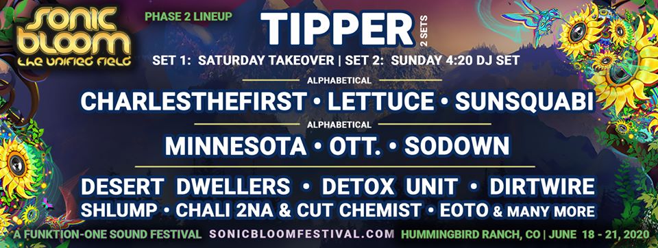 The 15th Annual Sonic Bloom Announces Phase 2 Lineup and Sunrise Set