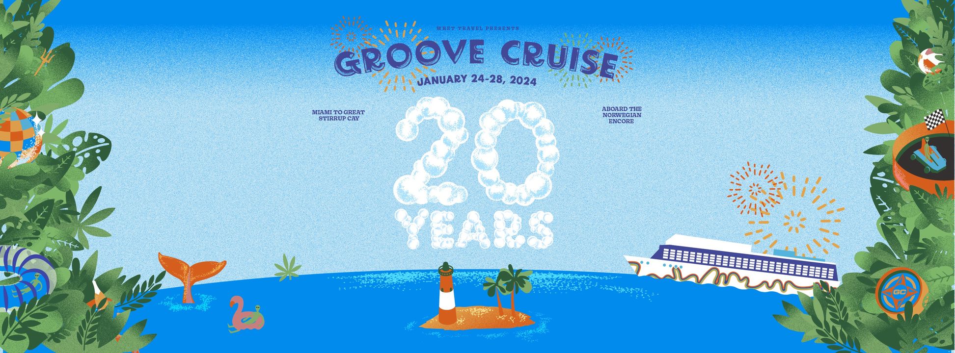 Groove Cruise 2024 Guide: Stage Lineups, Themes, Build Up Events and ...